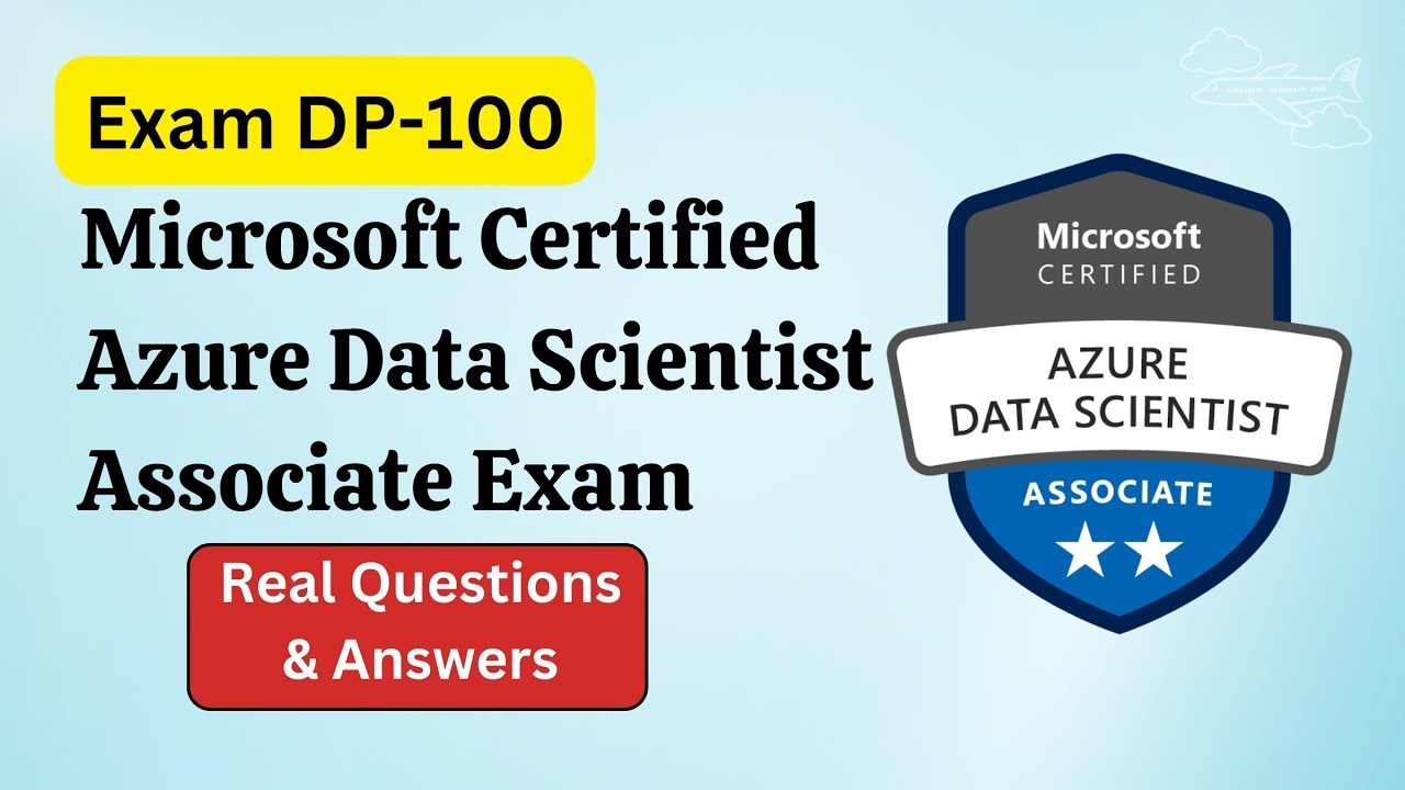 Microsoft Azure Data Scientist Associate DP-100 Exam (2026) | Part 3 ...