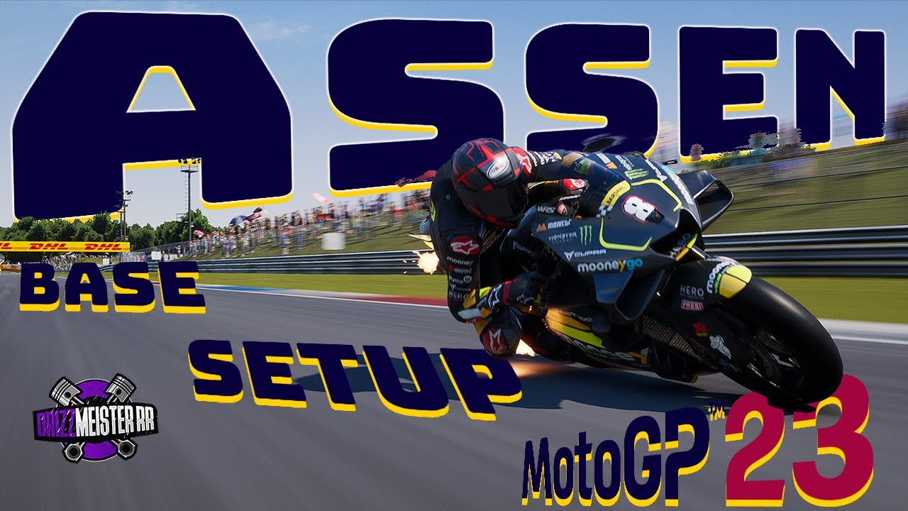 MotoGP 23 Assen Setup & Hot Laps | Base Setup - YouTube
