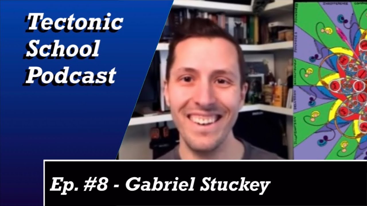 Tectonic School Podcast #8 - Gabriel Stuckey on Deciphering Meaning in ...