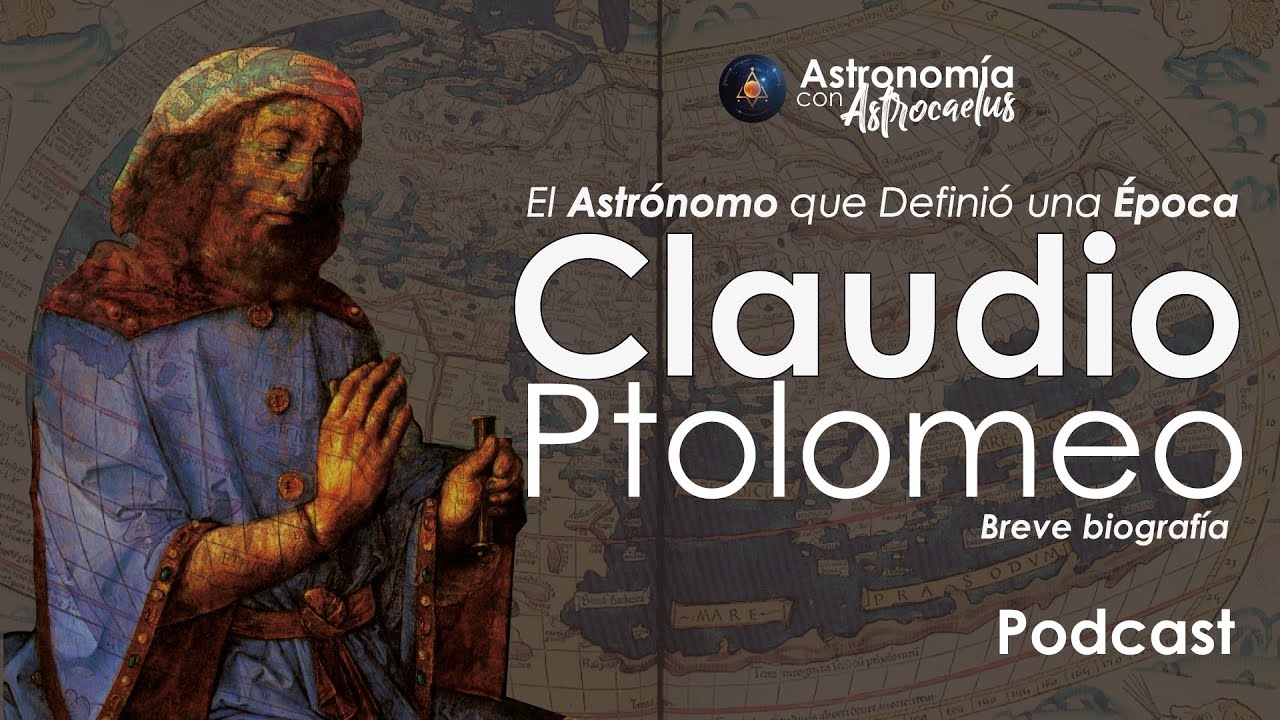 El Astrónomo que Definió una Época: Breve biografía de Claudio Ptolomeo ...