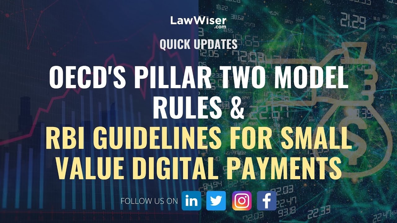 OECD's Pillar Two Model Rules & RBI Guidelines For Small Value Digital ...