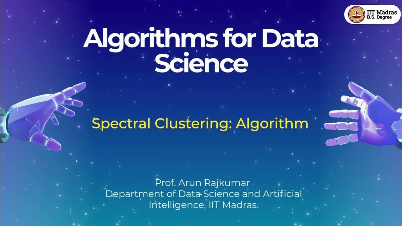 29. Spectral Clustering: Algorithm - YouTube
