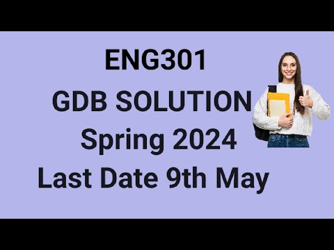 ENG301 GDB Solution Spring 2024 | eng301 GDB solution 2024 | eng301 gdb solution 2024 - YouTube