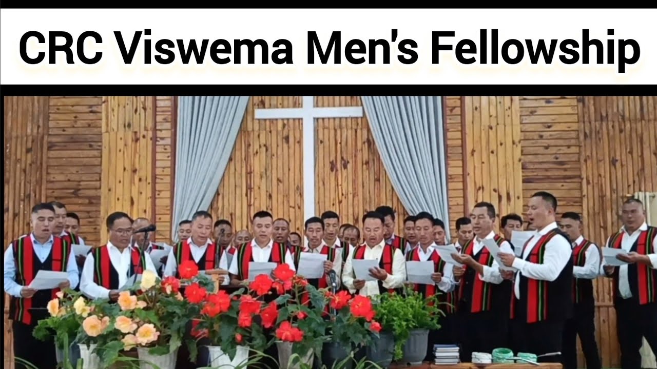 CRC Viswema Men's Fellowship - YouTube