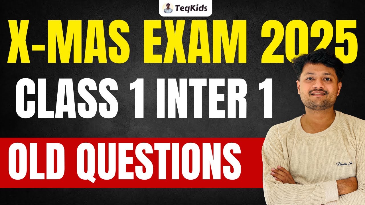 CLASS 1 INTEGRATION DAY 1 CHRISTMAS EXAM OLD QUESTIONS - YouTube