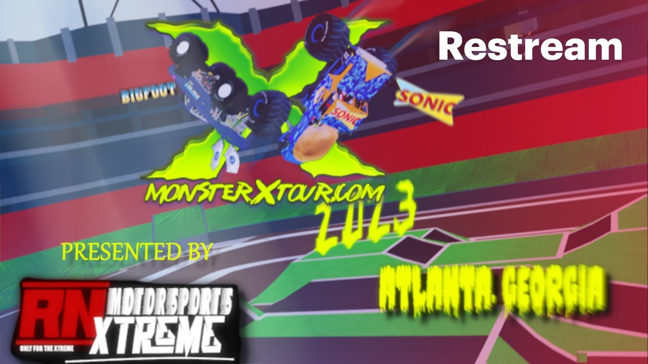 Monster X Tour Roblox 2023 Event 3 - Atlanta, Georgia - YouTube