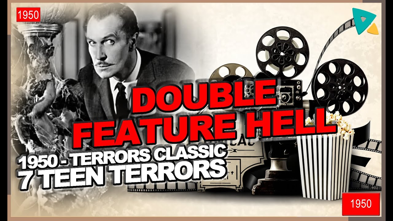 (( Double Feature Hell 7 - 1950 )) Teen Terrors is a classic double ...