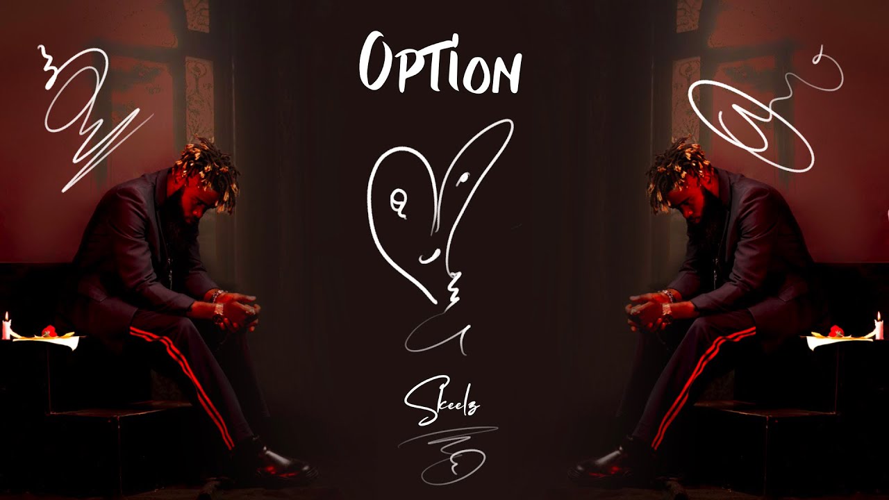 Skeelz - Option (Official Audio) - YouTube