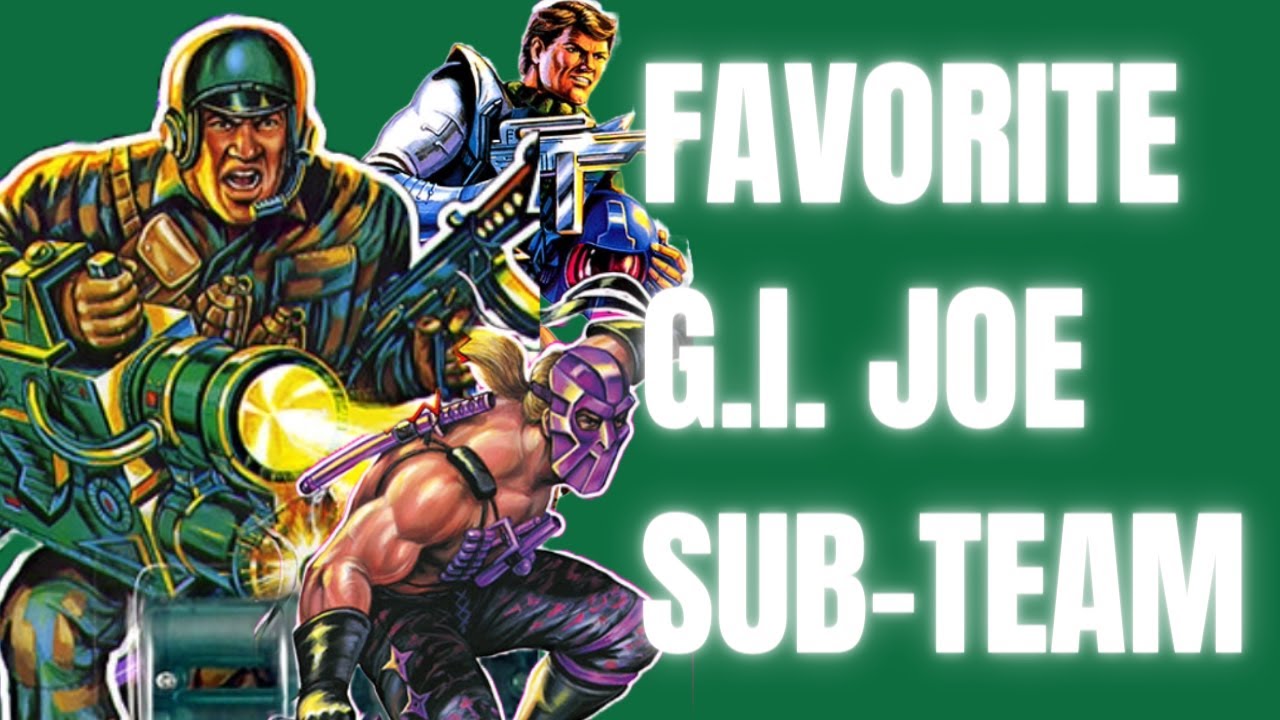 Favorite G.I. Joe Sub-Team for G.I. Joe Classified Series? - YouTube