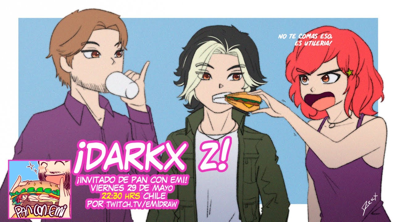 DARKX Z: NUEVO INVITADO DE PAN CON EMI - YouTube