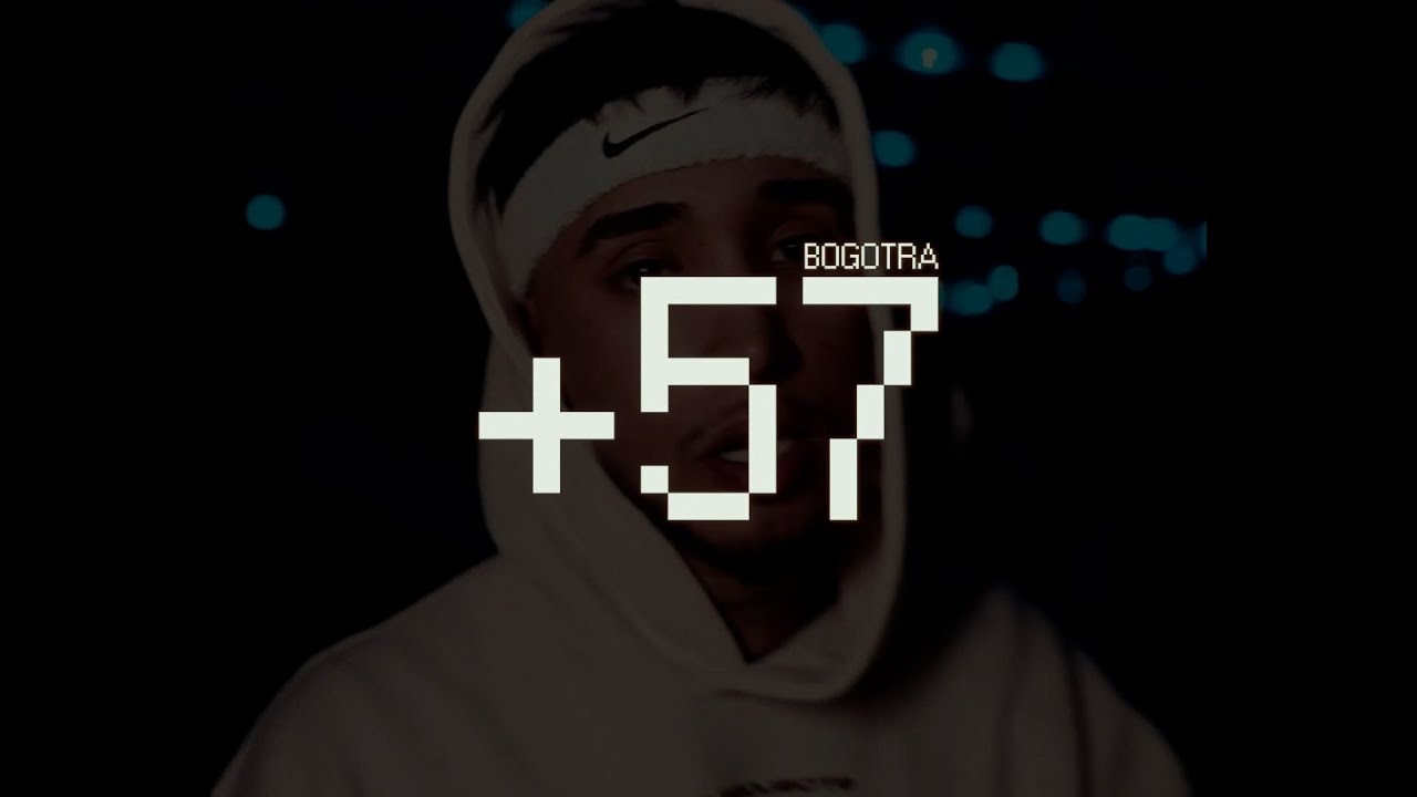 +57 BOGOTRA - Dfiny, Brain, Nana Paris FT. Tommy Navia, Miss Mich - YouTube