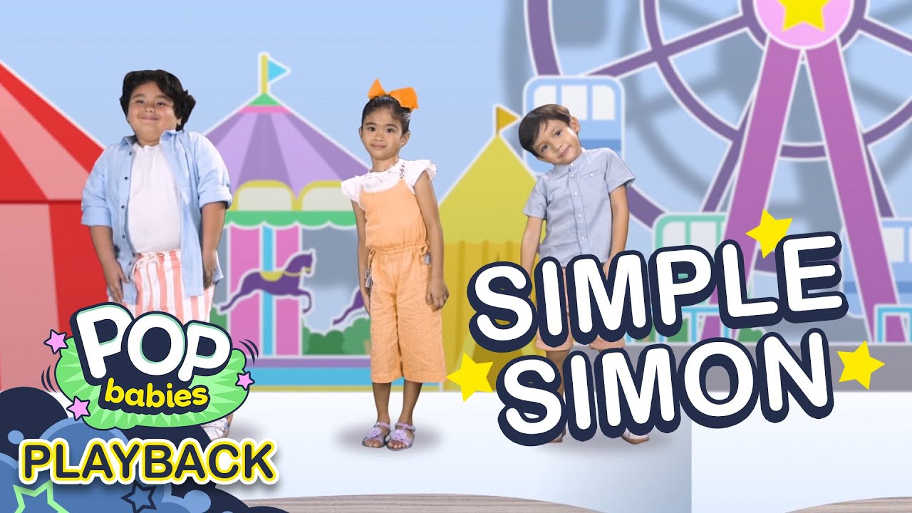 Simple Simon | Pop Babies: Play Back - YouTube