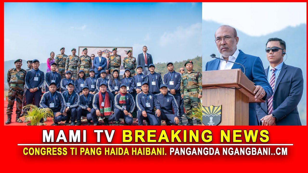 CONGRESS TI PANG HAIDA HAIBANI PANGANGDA NGANGBANI CM - YouTube