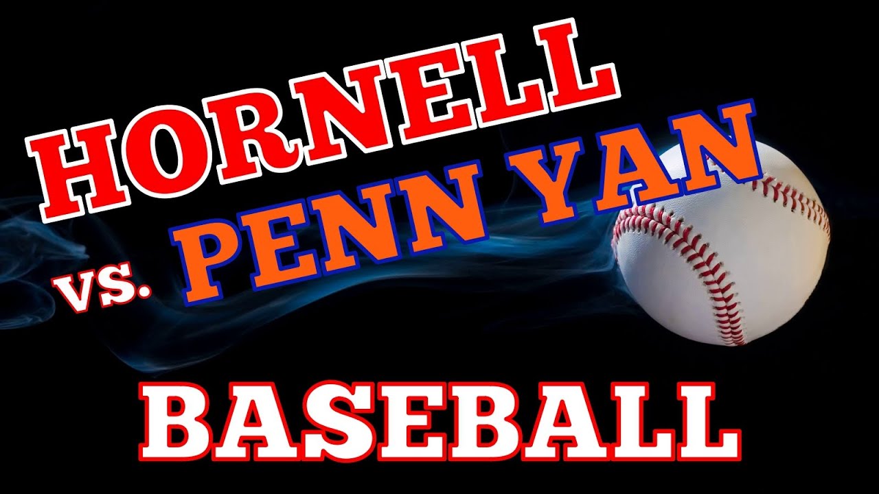 Hornell Red Raiders vs. Penn Yan Mustangs Varsity Baseball - YouTube