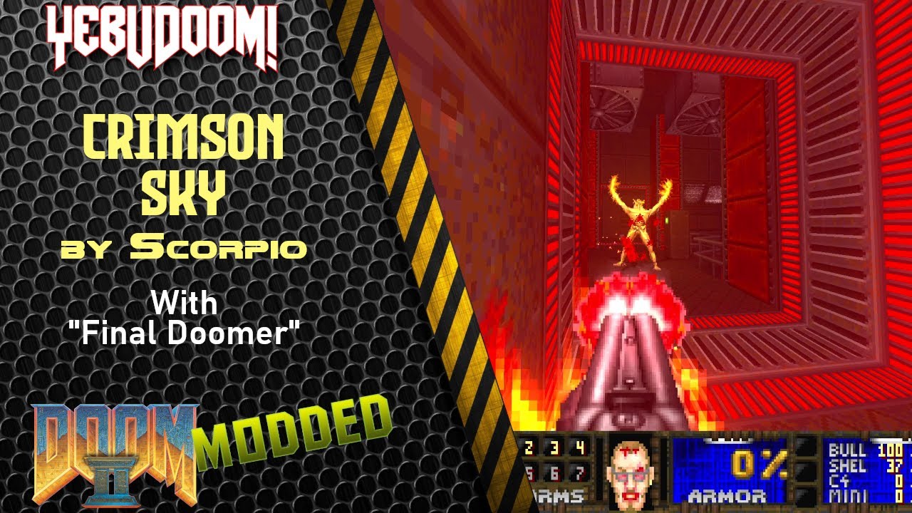 [NC] [Doom II] Crimson Sky | Mod: Final Doomer (HellboundGuy) - YouTube