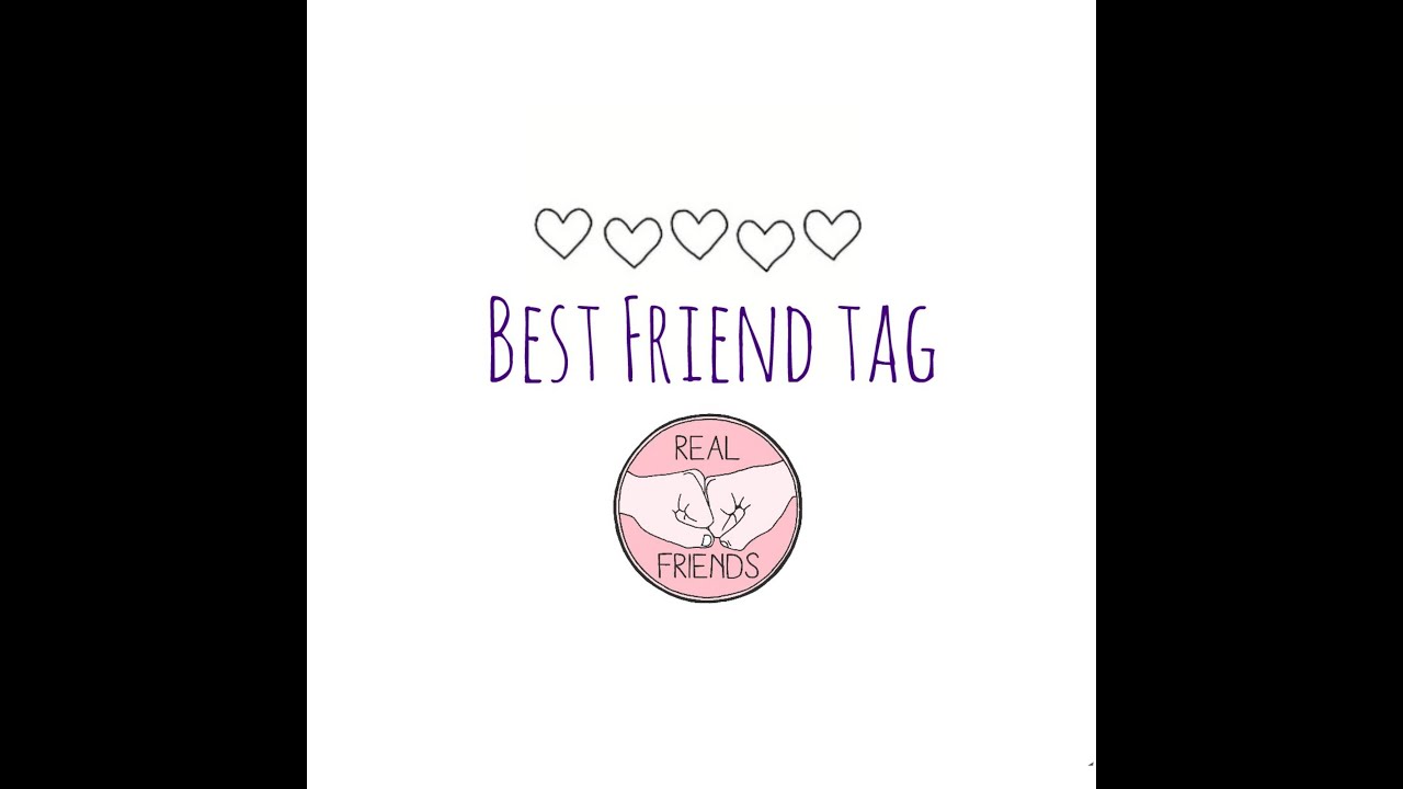 Best Friend Tag - YouTube