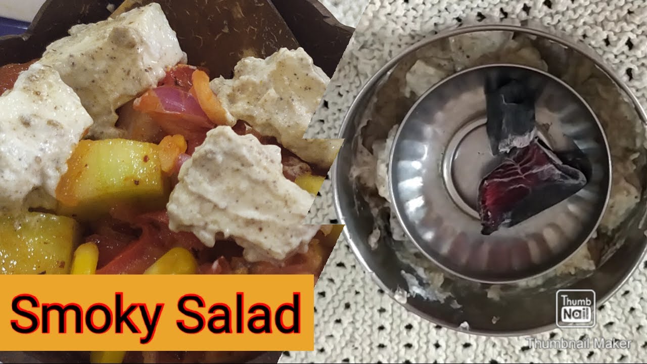 Smoky salad/ ऐसी सलाद बनाओगे तो खाना भूल जाओगे/ Coal salad - YouTube