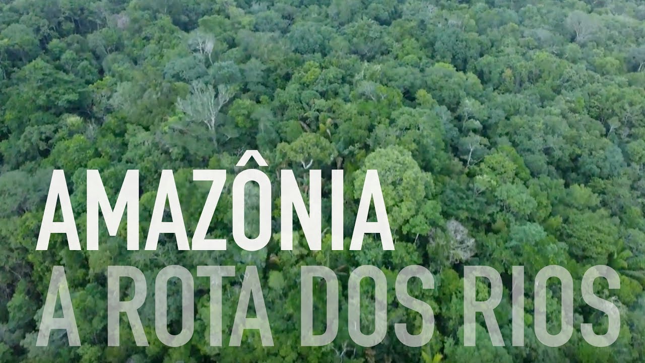 Conheça a Rotas dos Rios na Amazônia! (Intro) - YouTube
