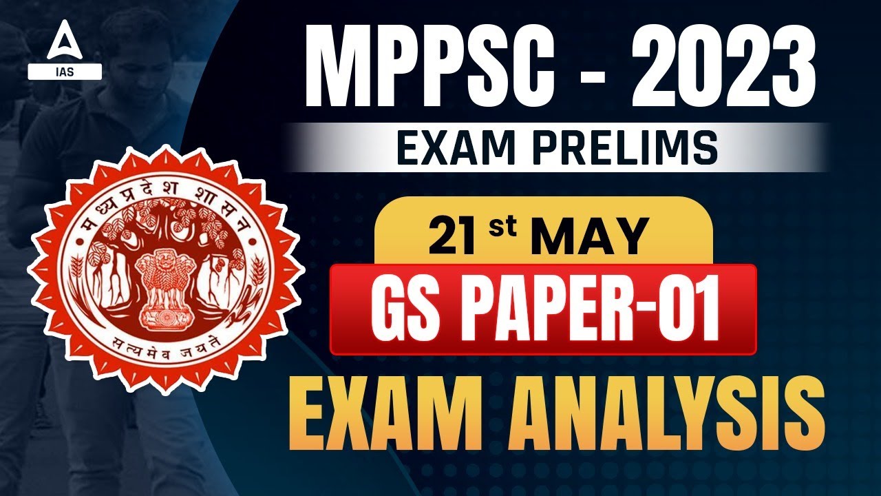 MPPSC 2022 Prelims Paper Analysis and Answer Key 2023 Discussion | 21 ...
