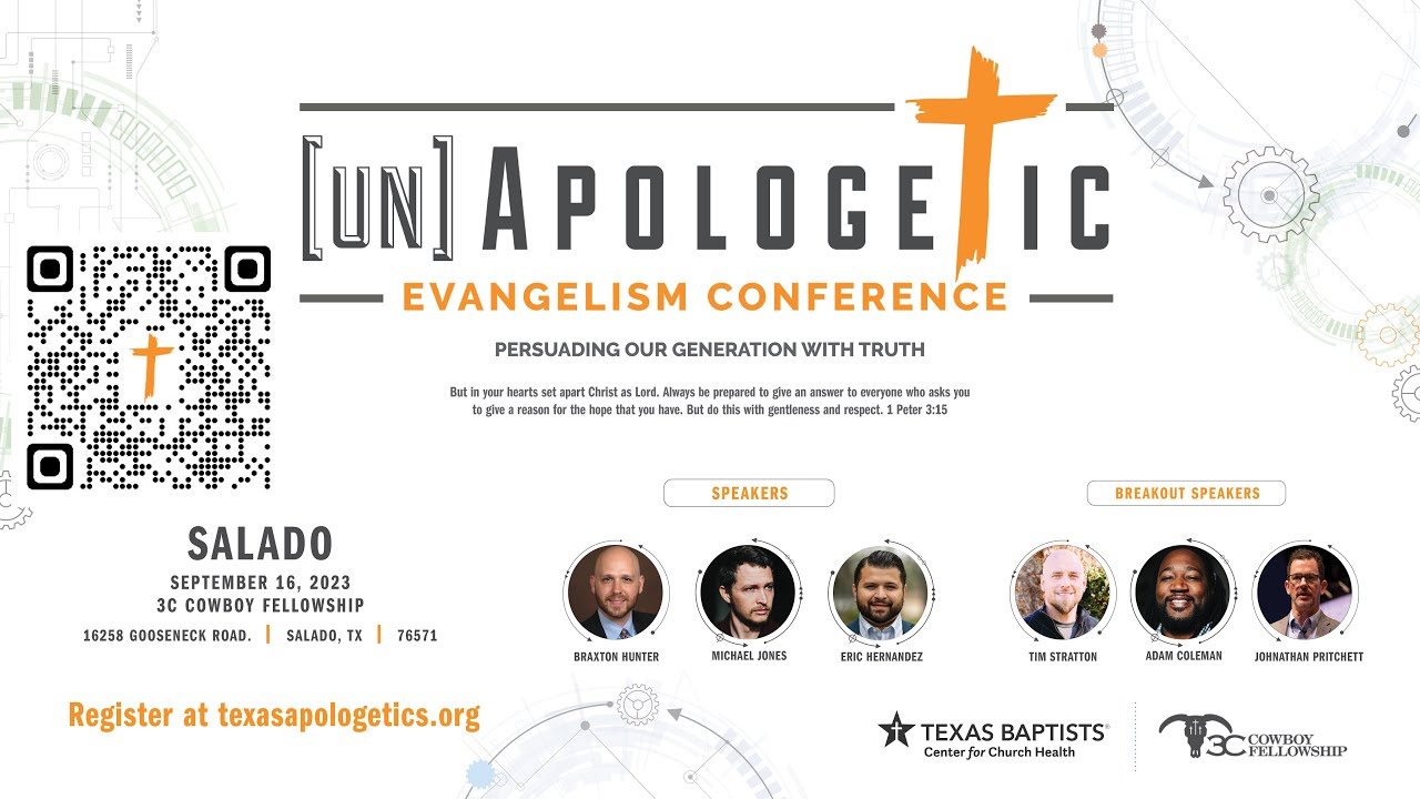 Salado Tx, [un]Apologetics Evangelism Conference w/ Inspiring Philosophy, Trinity Radio and more ...