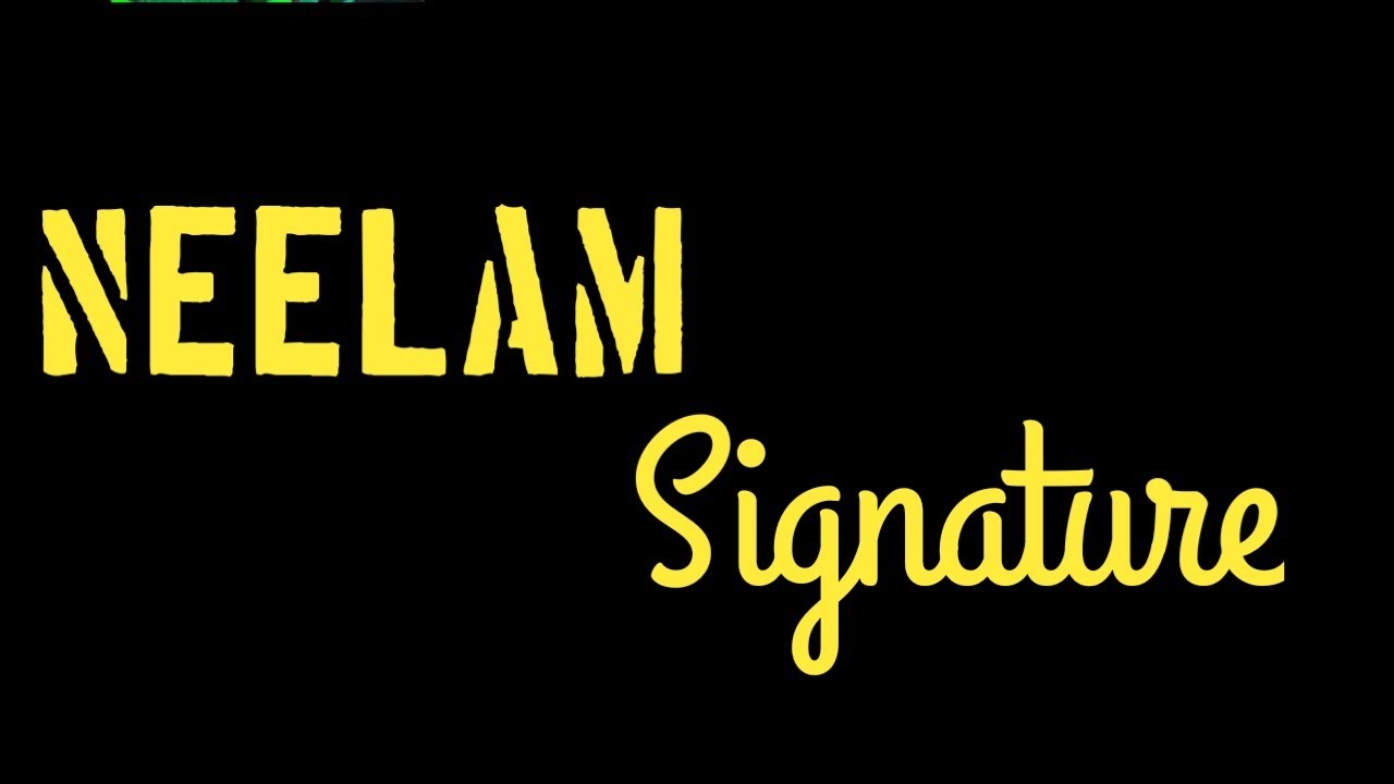 Neelam Name Signature Style | Letter N Name Signature | Write Shaaz # ...