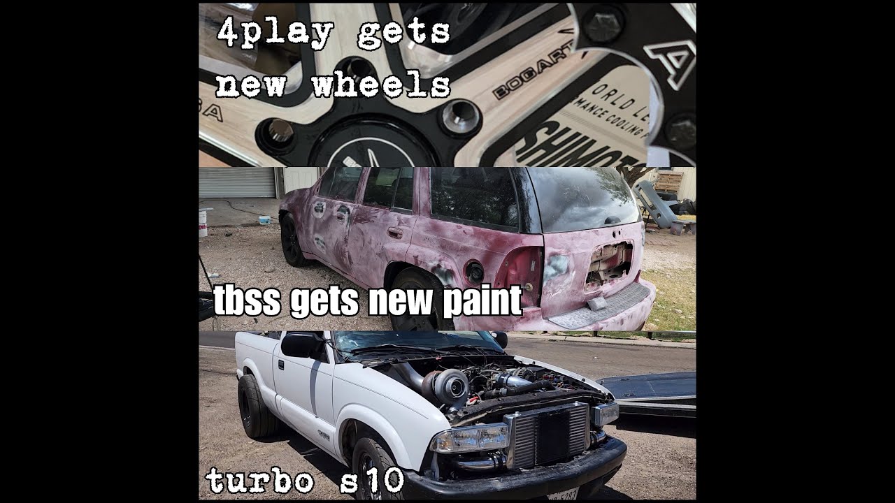 4play gets new wheels / tbss gets new paint / turbo s10 / part 1 - YouTube