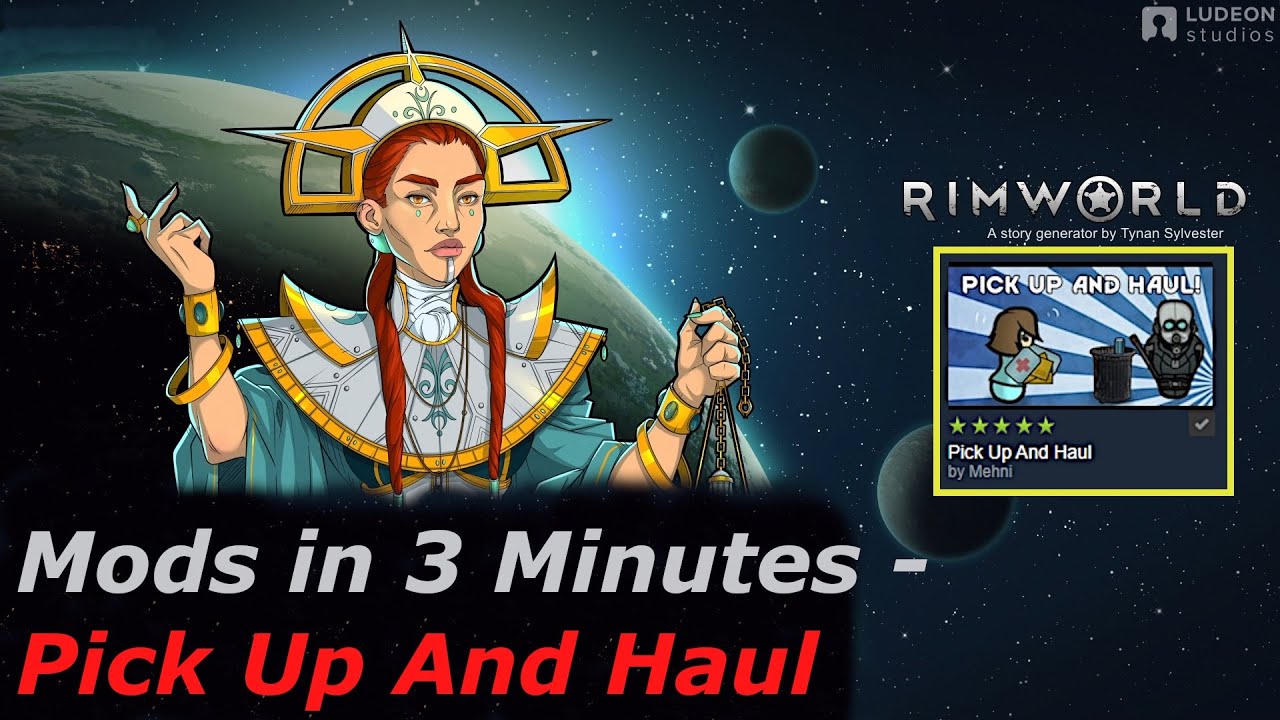 Rimworld Mods in 3 Minutes - Pick Up And Haul (by Mehni) - YouTube