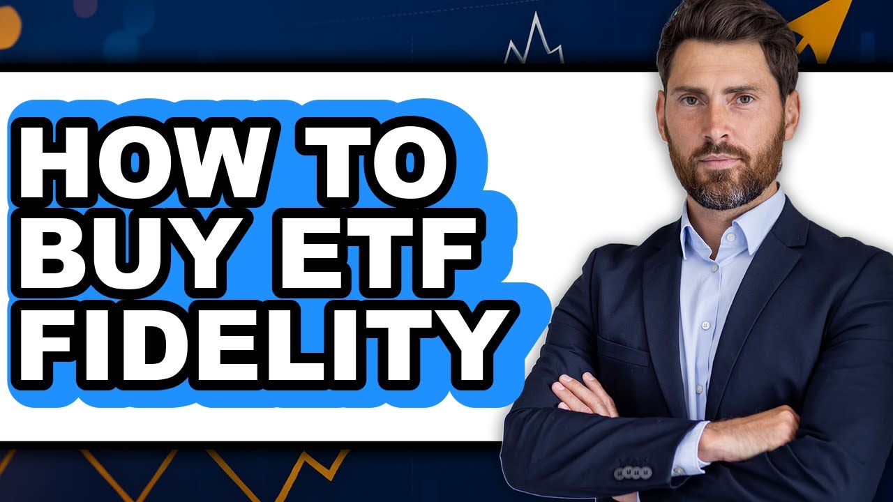 How to Buy ETF Fidelity - Easy Guide - YouTube