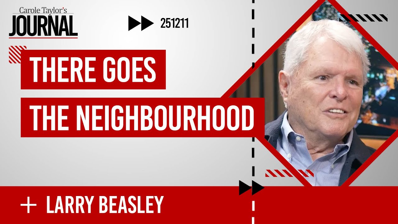 There Goes the Neighbourhood (w/ Larry Beasley, City of Vancouver urban ...
