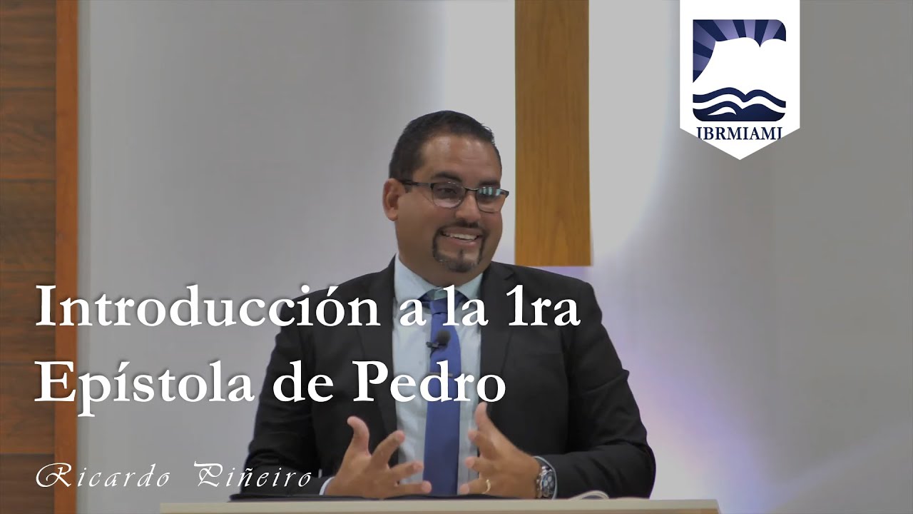 Introducción a la 1ra Epístola de Pedro (1 Pedro 1:1-2). Pastor Ricardo ...