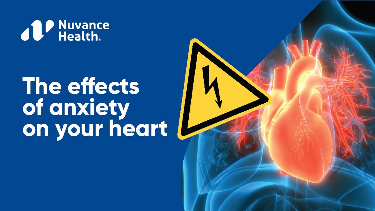 The Effect of Anxiety on Your Heart - YouTube