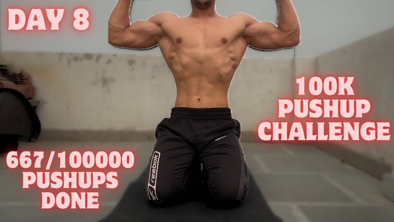 100K pushups challenge||Day 8 - YouTube