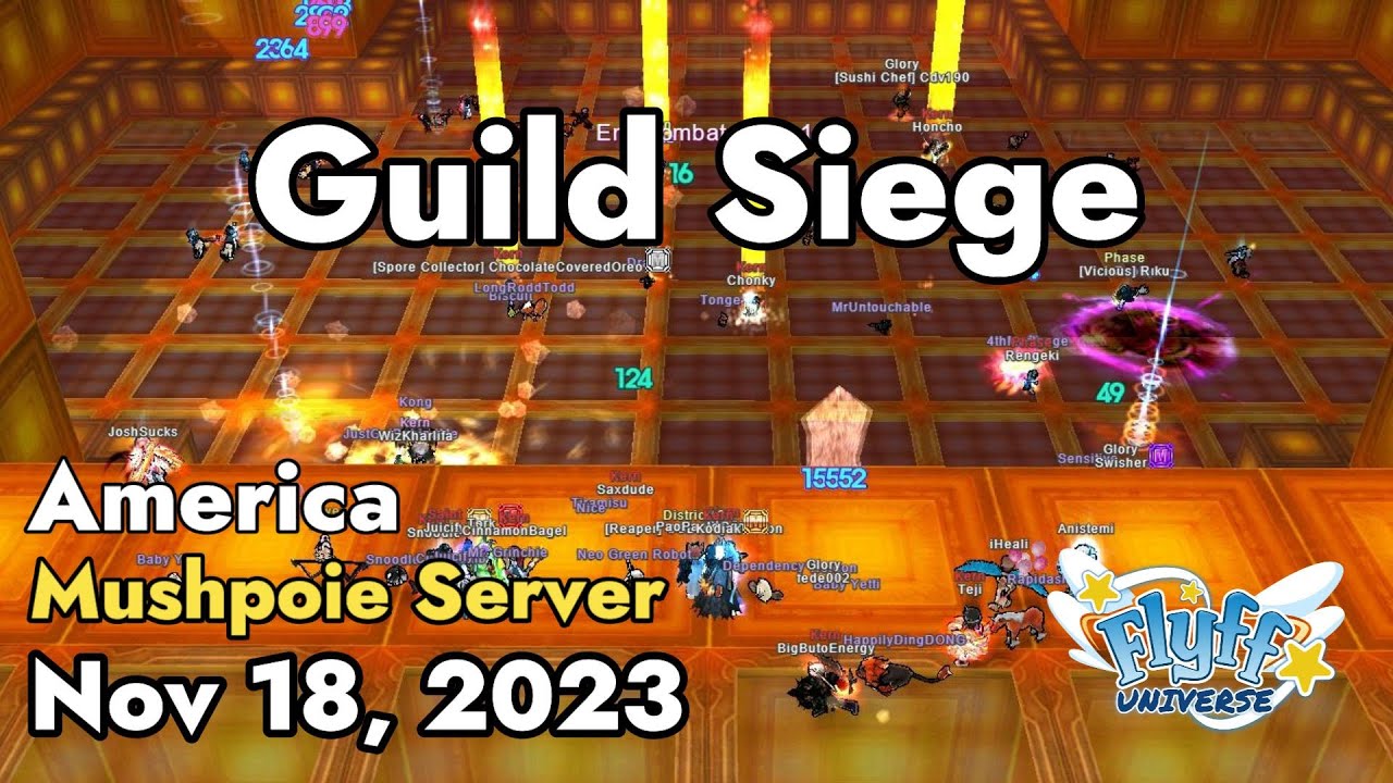 Guild Siege (Mushpoie Server) November 18, 2023 | Flyff Universe - YouTube