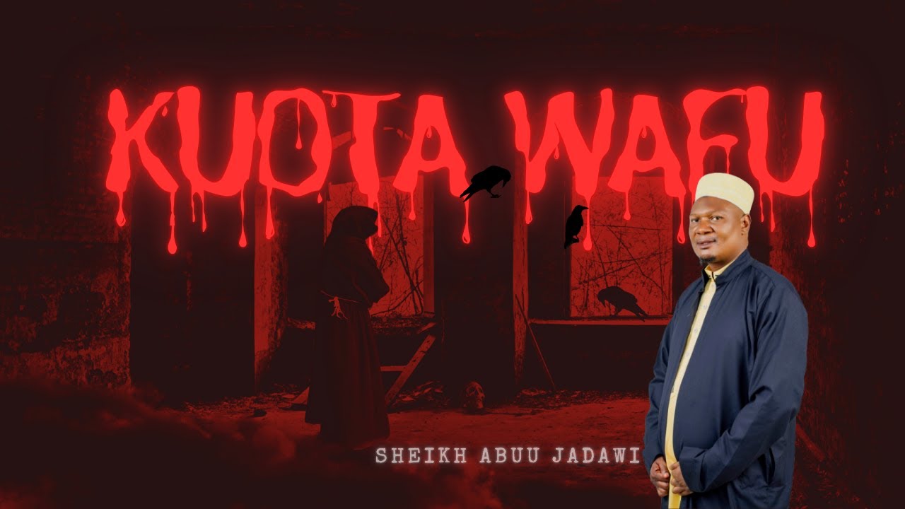 MAANA YA NDOTO YA KUOTA WATU WALIYO KUFA - SHEIKH ABUU JADAWI - YouTube
