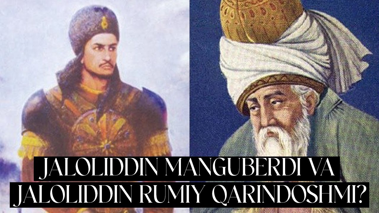 Jaloliddin Manguberdi va Jaloliddin Rumiy qarindoshmi? - YouTube