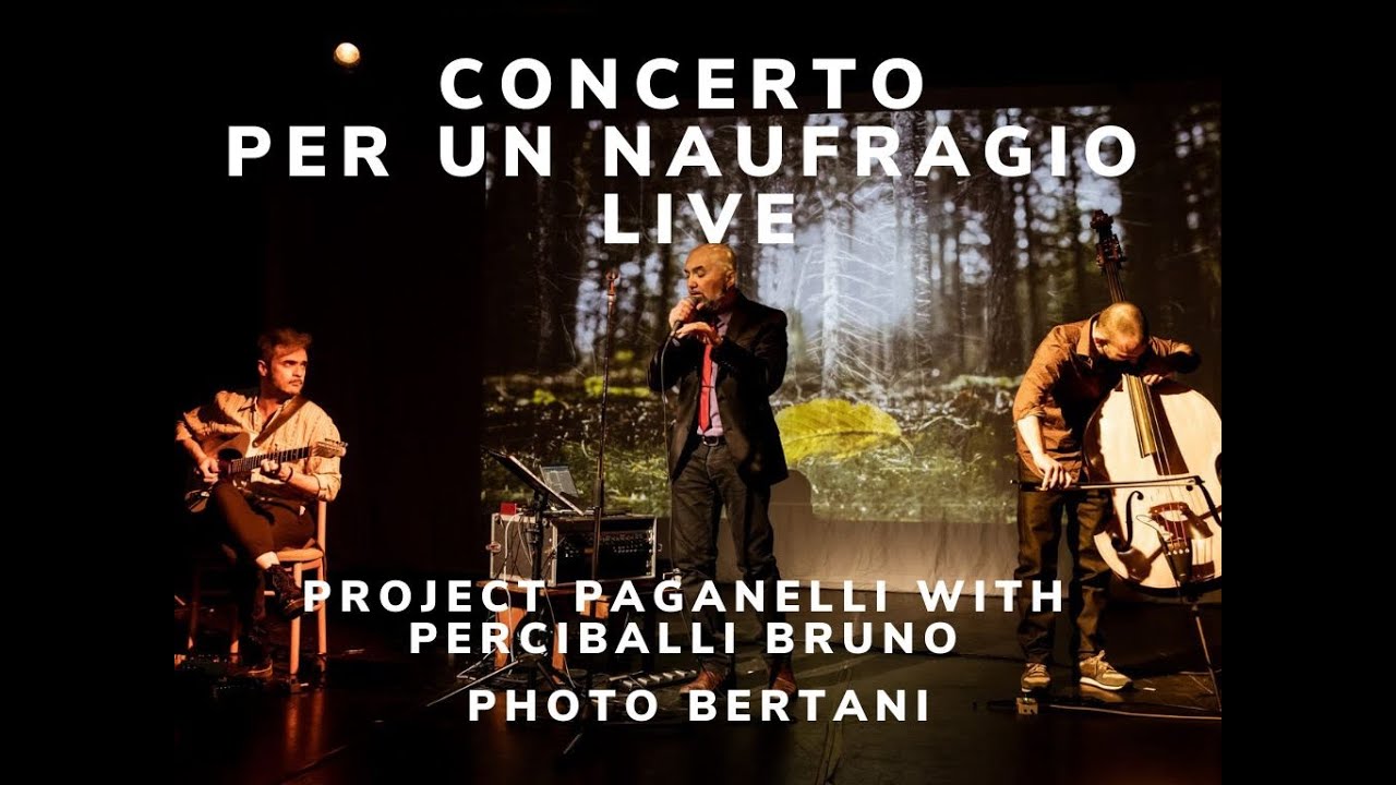CONCERT FOR A SHIPWRECK LIVE - CONCERTO PER UN NAUFRAGIO LIVE - YouTube
