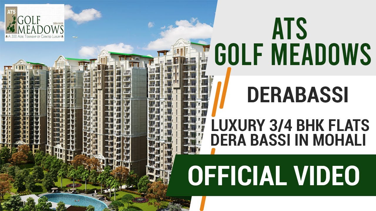 ATS Golf Meadows Derabassi - Affordable Luxury 3/4 BHK Dera Bassi in ...