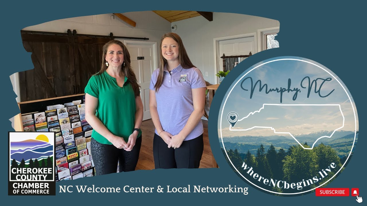 NC Welcome Center in Murphy, NC at the Cherokee County Chamber of ...