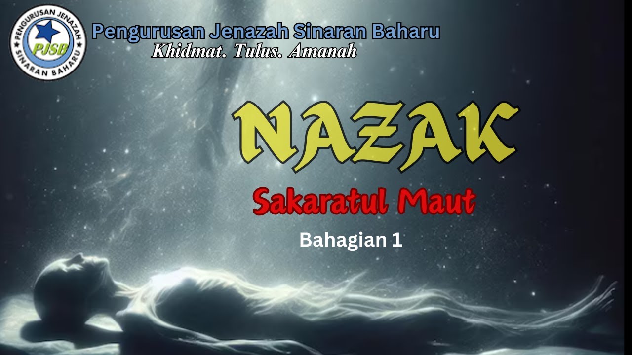 Bab Nazak 1. Kursus Pengurusan Jenazah. - YouTube