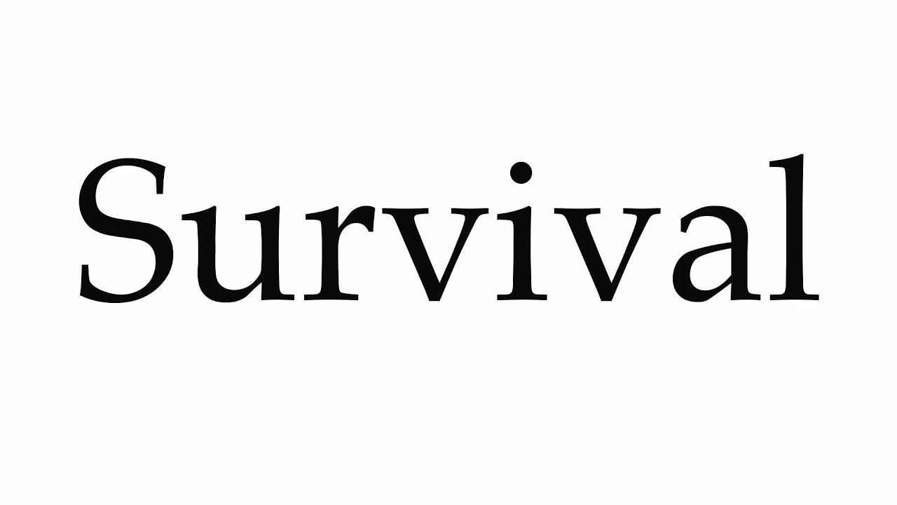 How to Pronounce Survival - YouTube