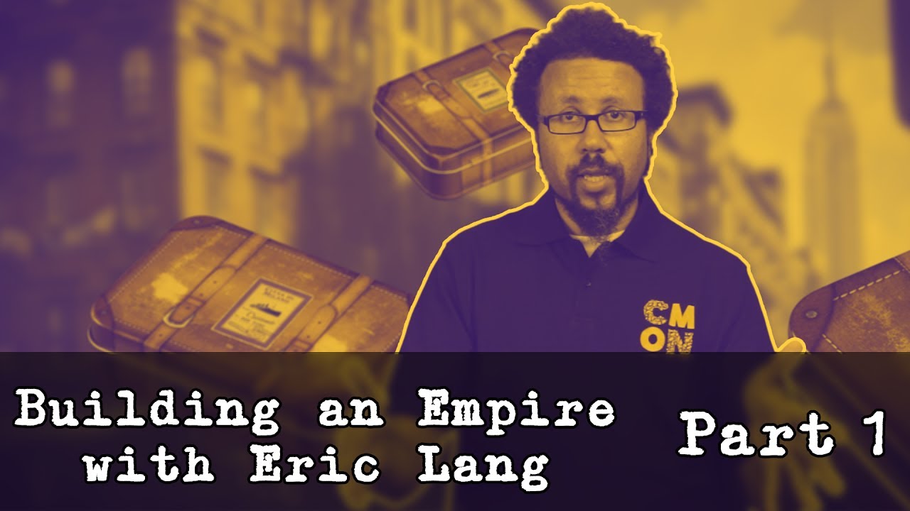 Building an Empire with Eric Lang - Part 1: Theme, Components, and a ...