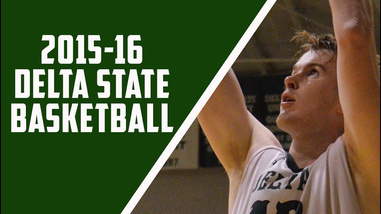 MBB: Delta State Men's Basketball 2015 Trailer - YouTube