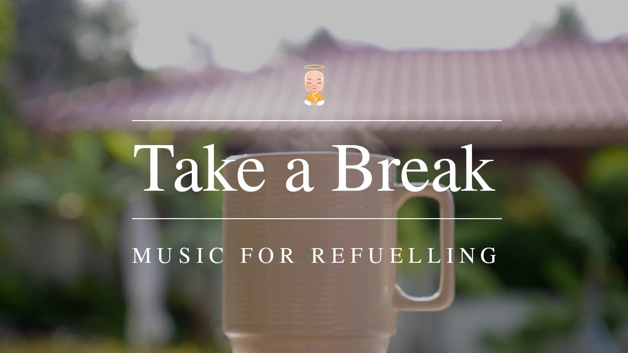Take a Break: Music For Refuelling. - YouTube