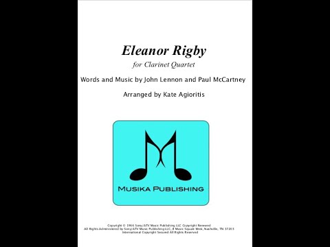 Eleanor Rigby - Clarinet Quartet - ♪ Sheet Music ♪ - YouTube