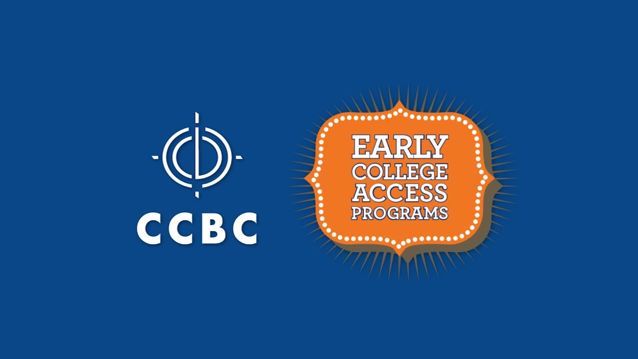 CCBC Early College Access Programs (2016) - YouTube