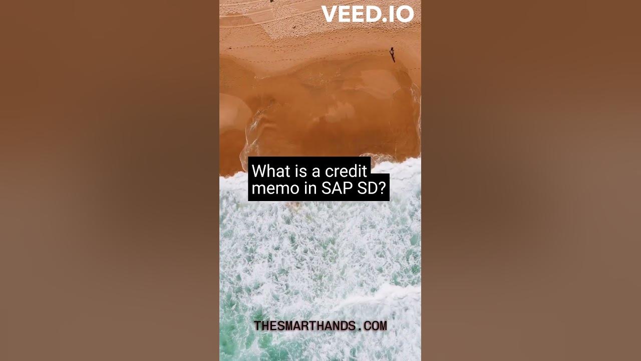 28 What Is A Credit Memo In SAP SD YouTube 28-what-is-a-credit-memo-in-sap-sd-youtube