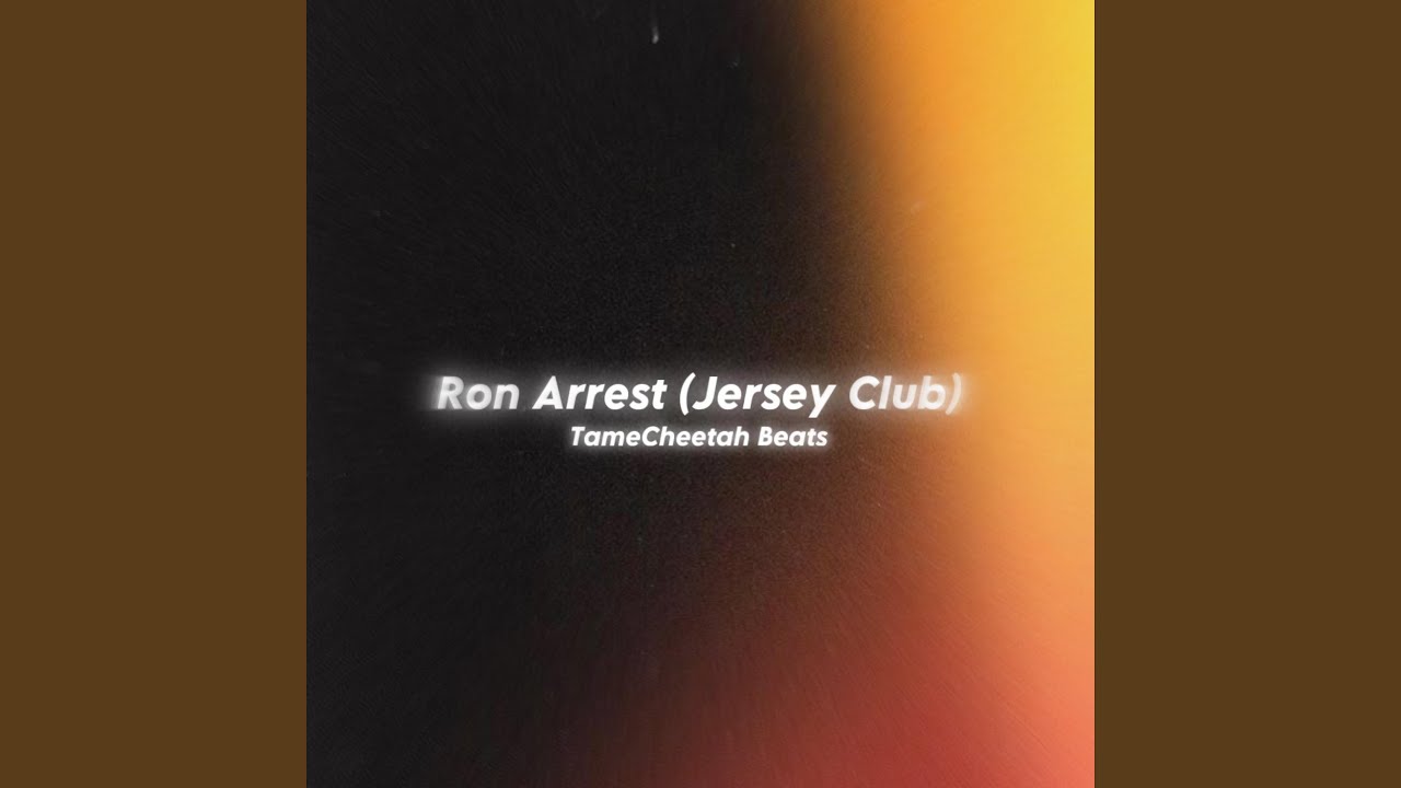 Ron Arrest (Jersey Club) - YouTube