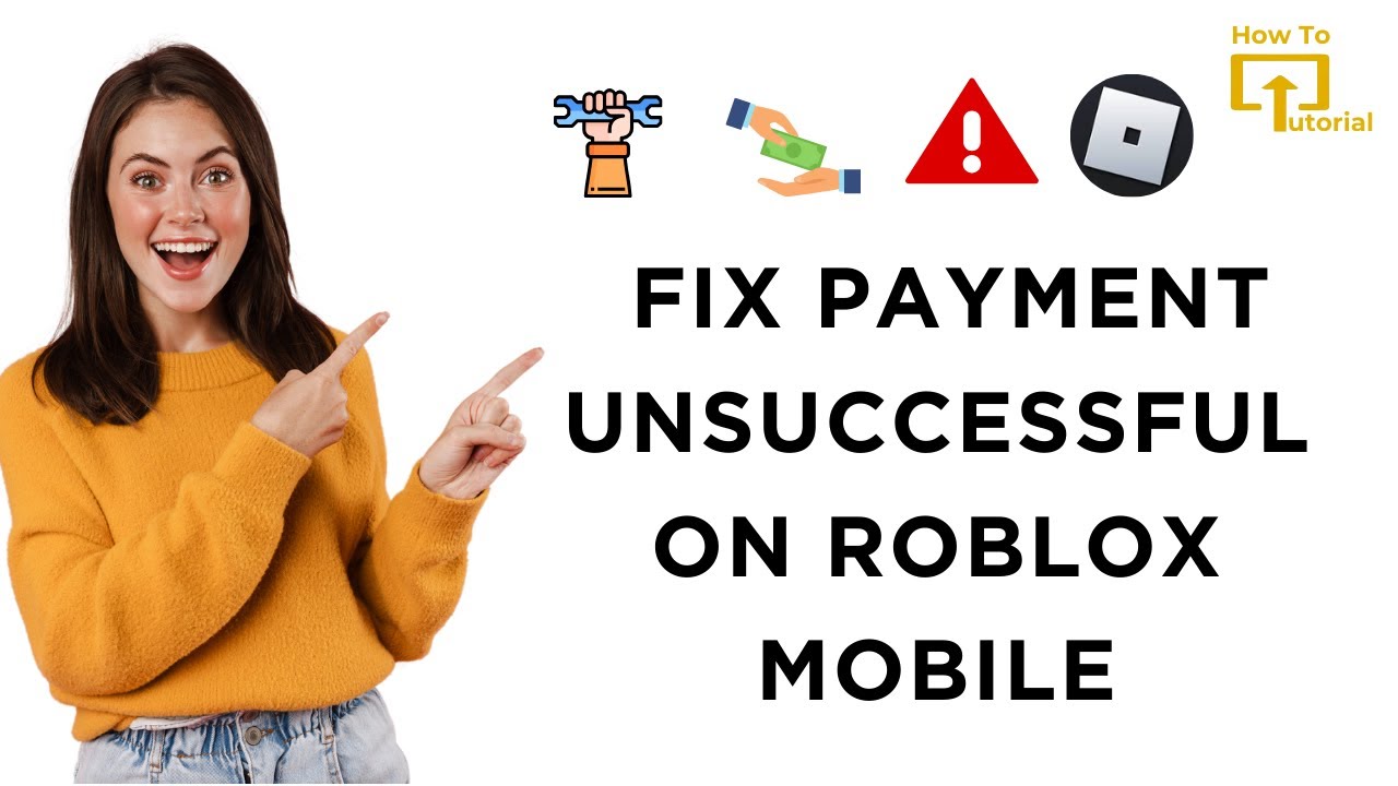 How to Fix Payment Unsuccessful on Roblox Mobile - YouTube