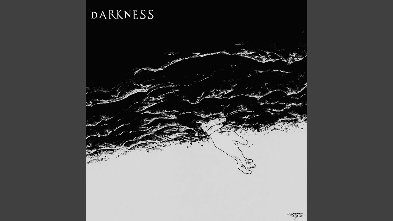 Darkness - YouTube