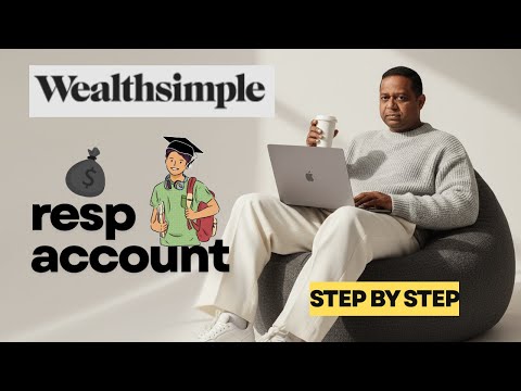 RESP Setup in Canada | How to Start a Registered Education Savings Plan